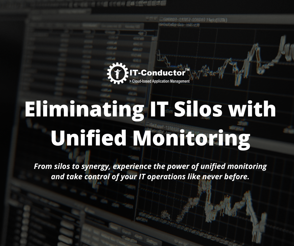 Eliminating IT Silos with Unified Monitoring